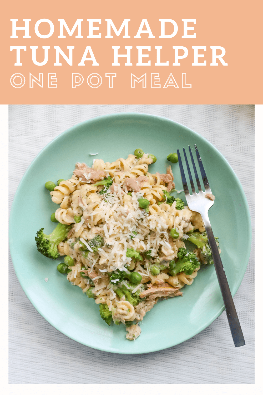Creamy Homemade Tuna Helper