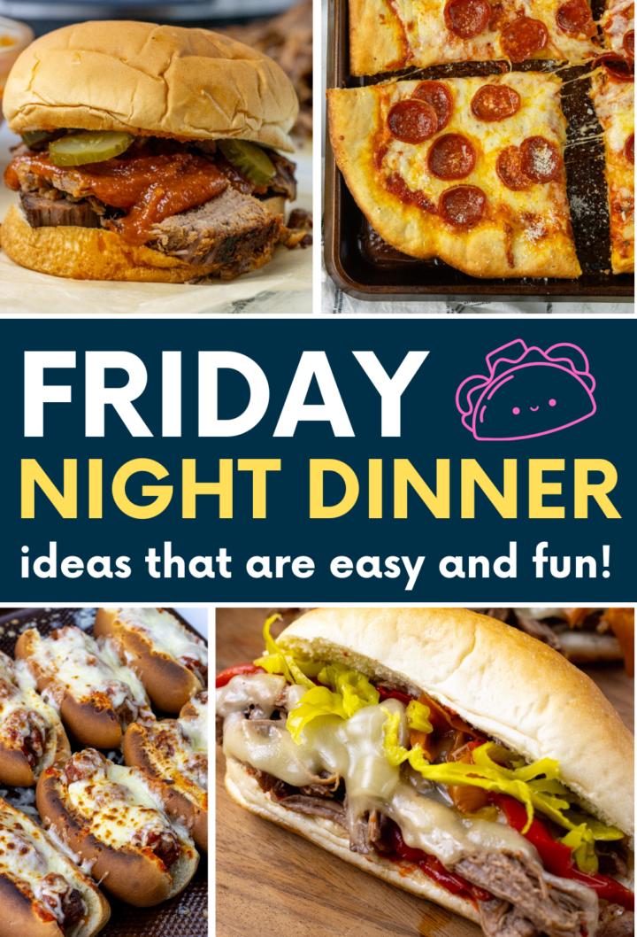 15 Easy Friday Night Dinner Ideas 15 Easy Friday Night Dinner Ideas