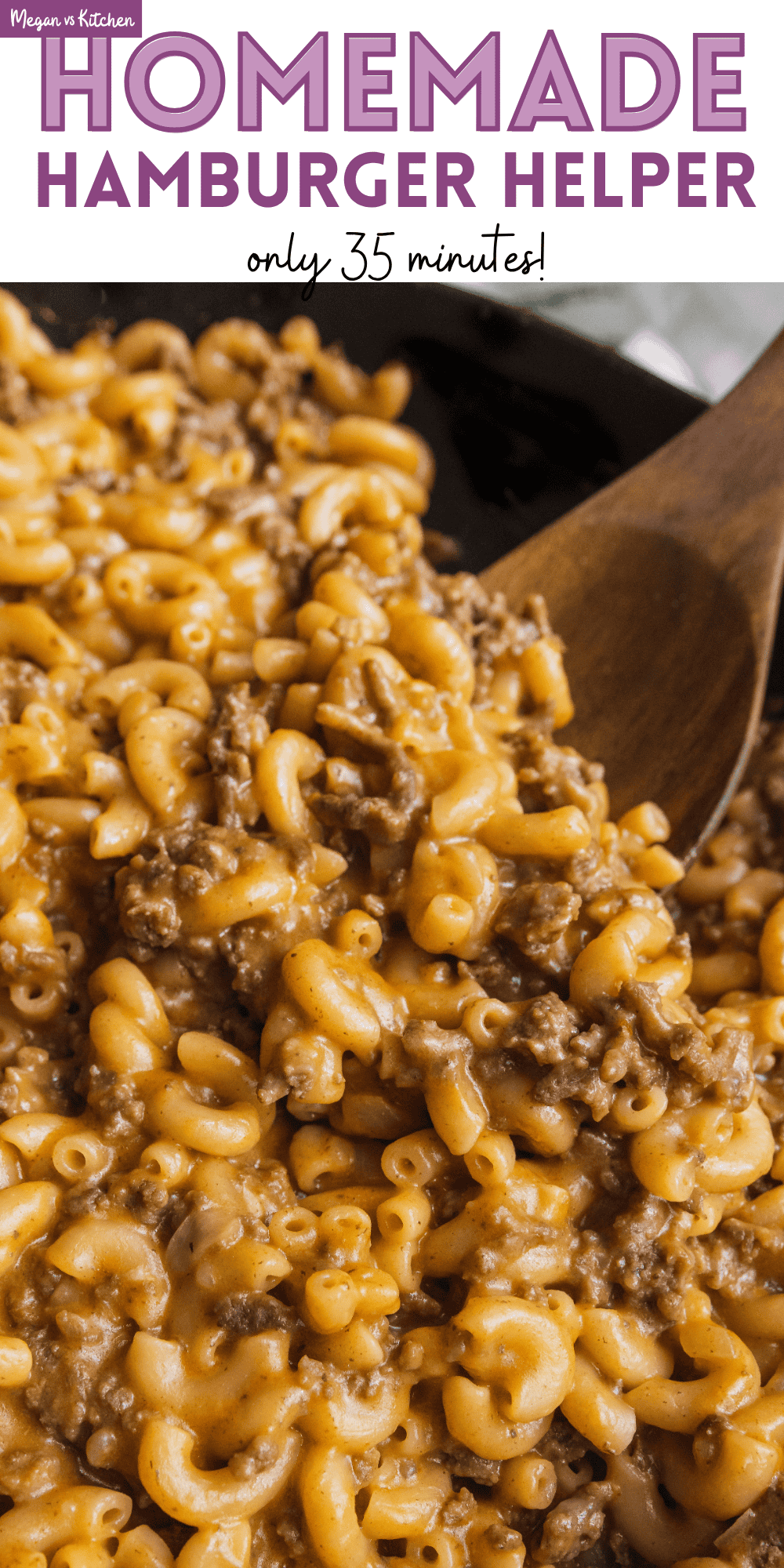 35 Minute Homemade Hamburger Helper